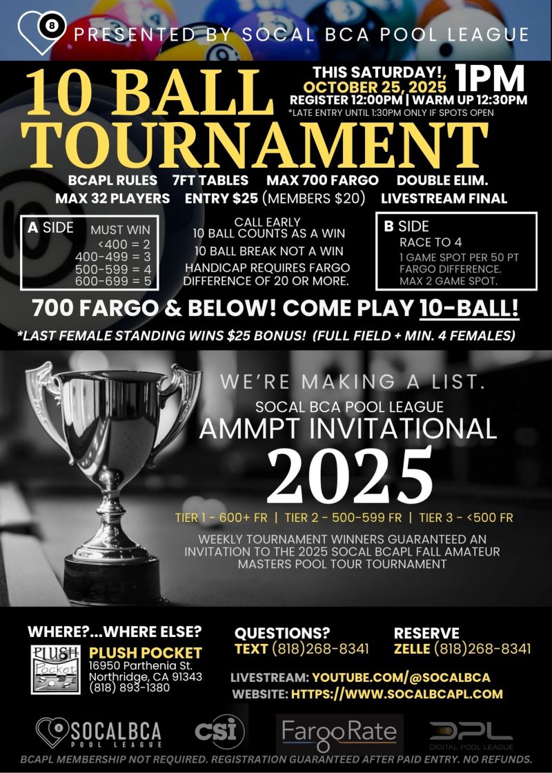 Max 700 Fargo 10B DE 7ft Tournament 10-25-2025 – FLYER – SoCal BCA Pool ...